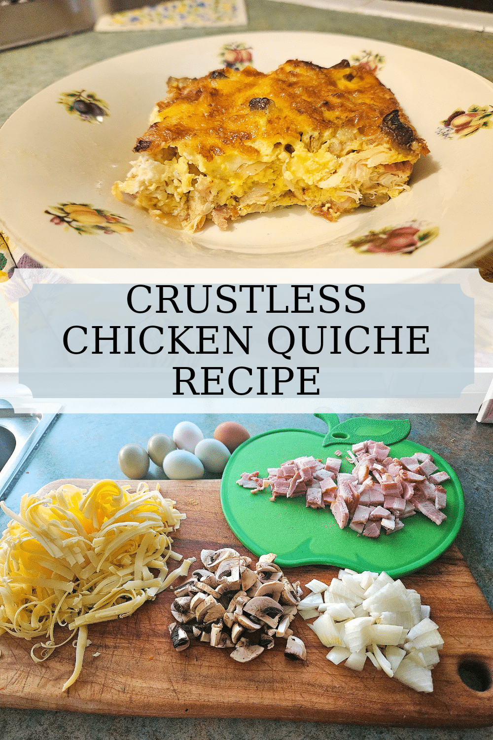 Crustless Chicken Quiche Recipe - The homey lif3
